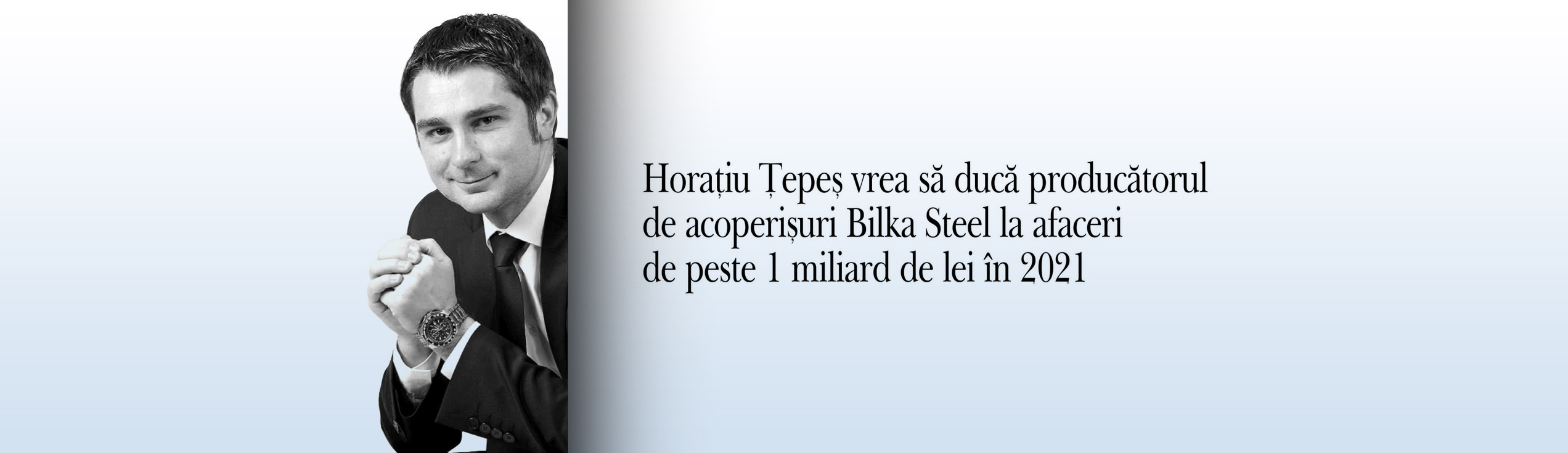 Horațiu Țepeș wants to take roofing manufacturer Bilka Steel to a ...